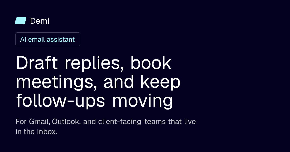 AI Email Assistant · Demi